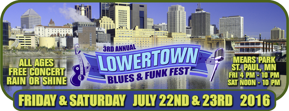 Lowertown Blues and Funk Festival | WEQY 104.7 FM